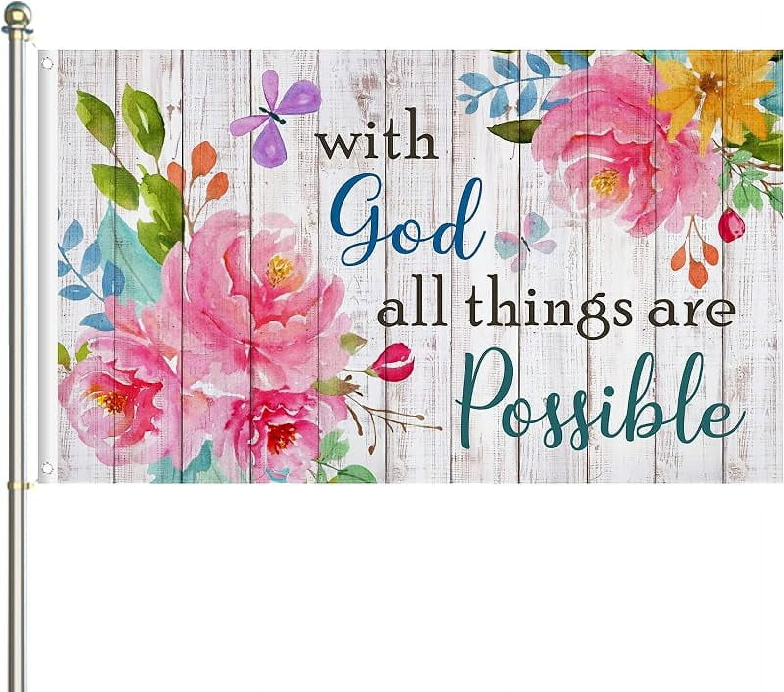 with God all Things are Possible Spring Home Decorative Garden Flag ...