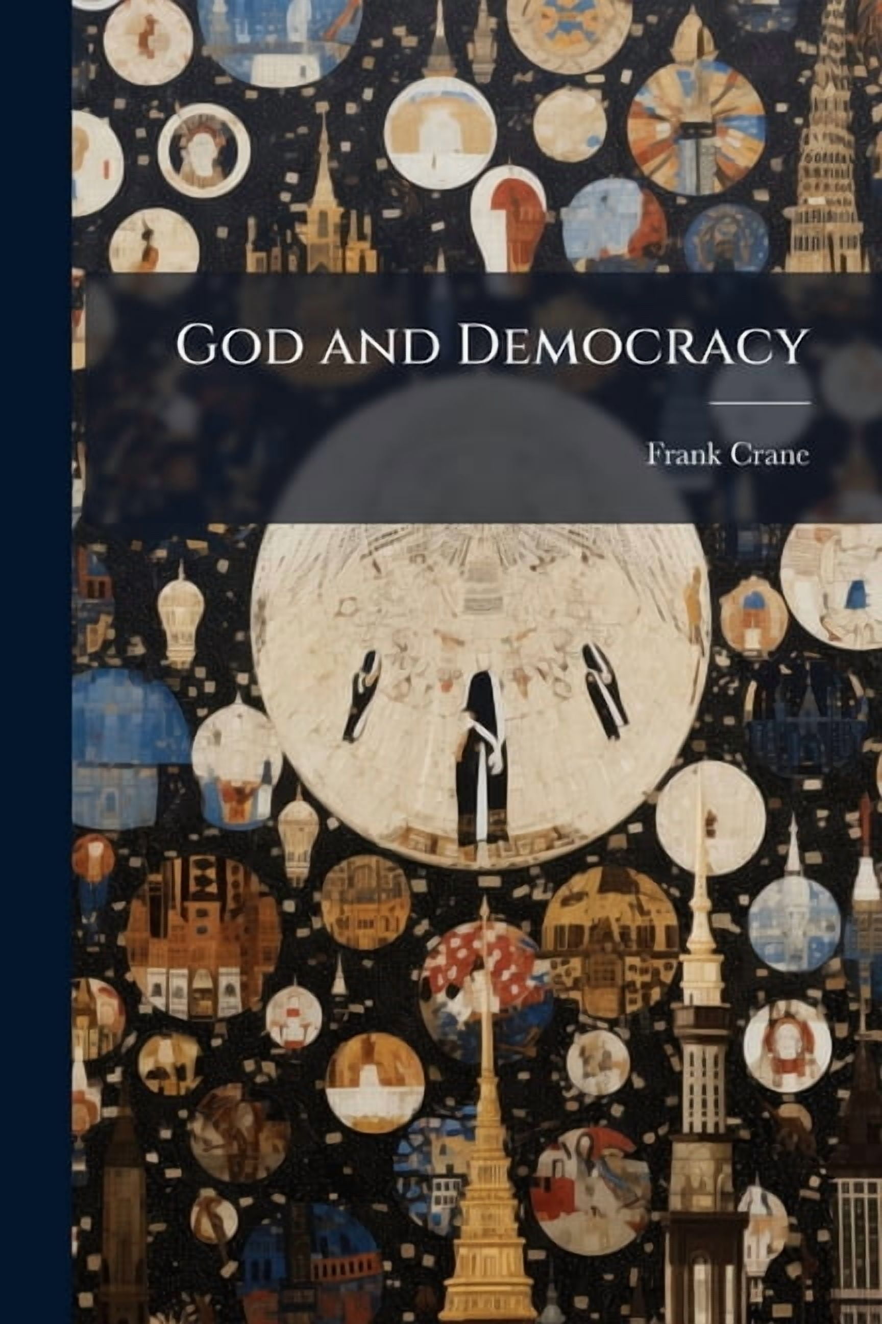 God and Democracy : Lame and Lovely (Paperback) - Walmart.com