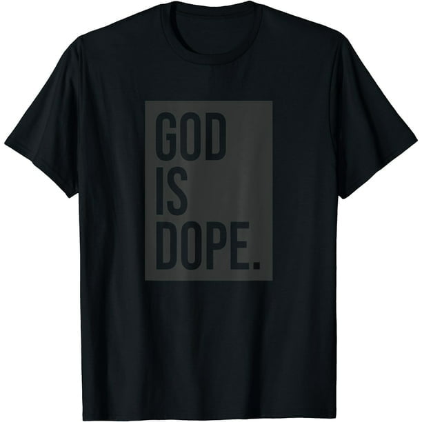 "God is Dope" Men's T-Shirt | Express your faith with this stylish and ...