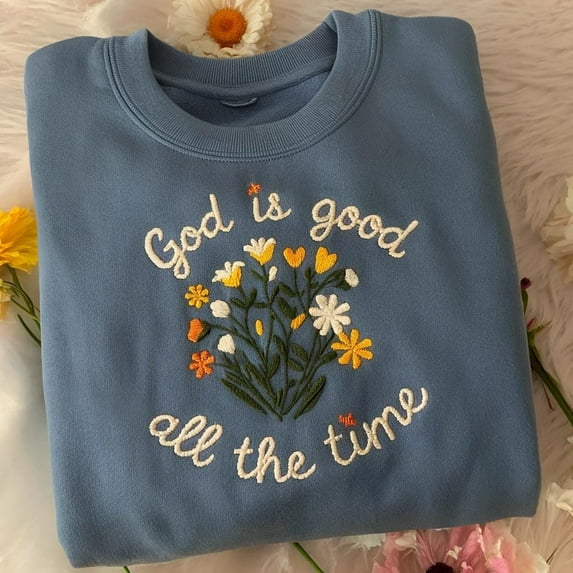 God is Good Embroidered Sweatshirt: Christian Women Shirt, Religious ...