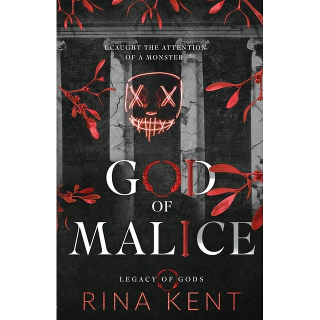 Legacy of Gods: God of Malice Special Edition Print - Rina Kent’s STANDALONE Dark Romance ...