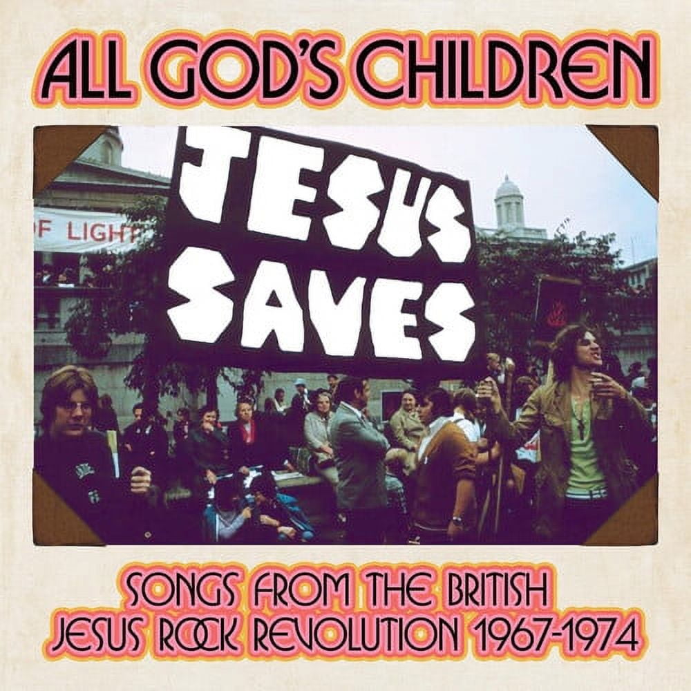 All God's Children: Songs from British Jesus Rock - All God's Children ...