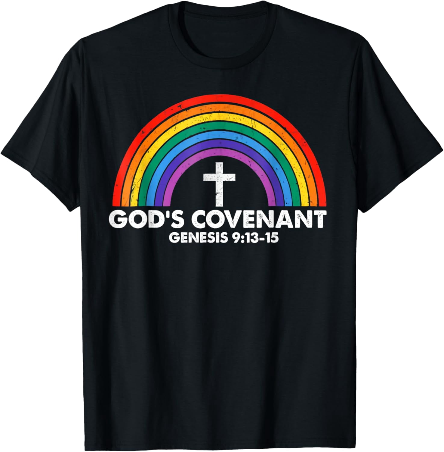 God’s Covenant Christian Seven Color Rainbow Genesis 9:13 T-Shirt ...