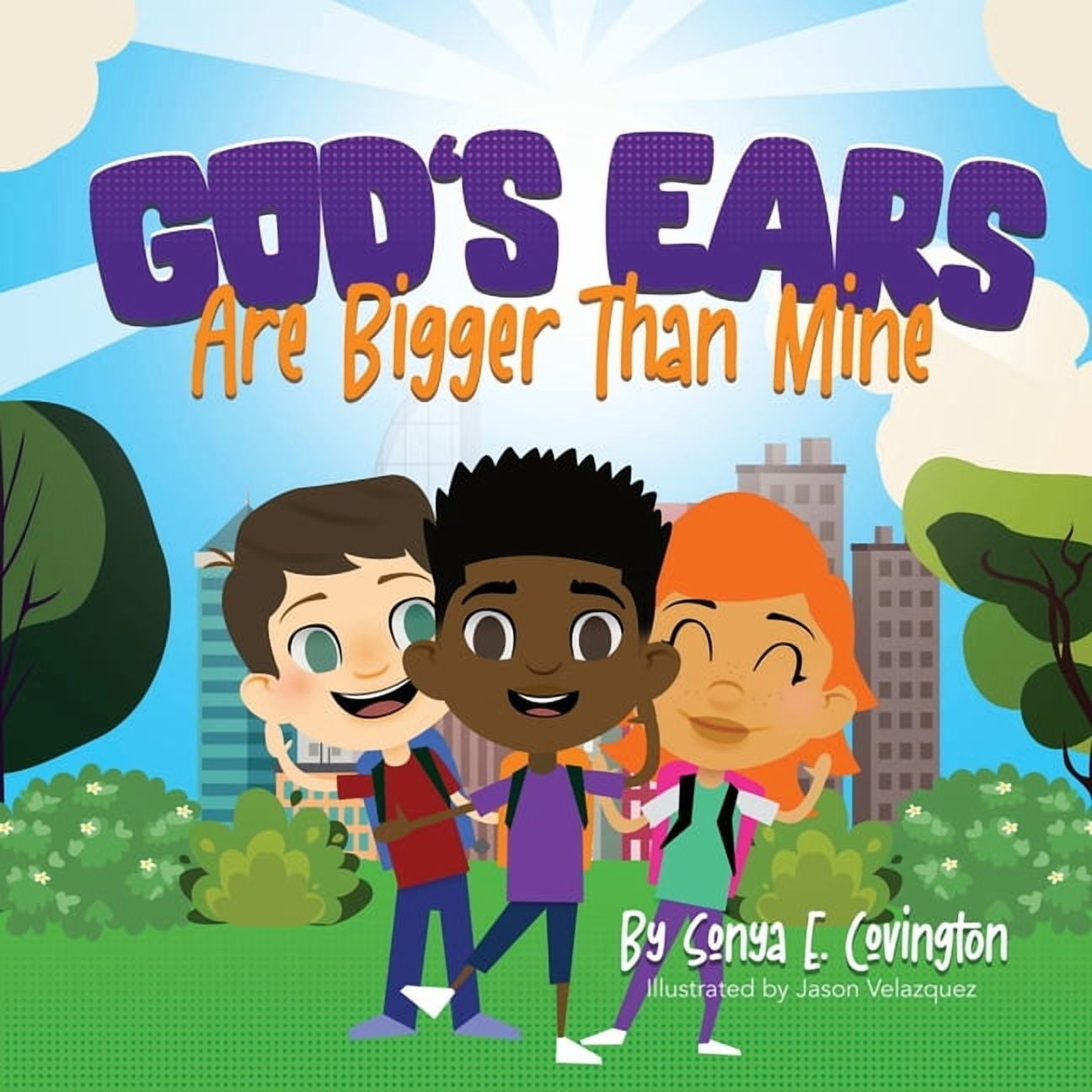 God's Ears Are Bigger Than Mine, (Paperback) - Walmart.com