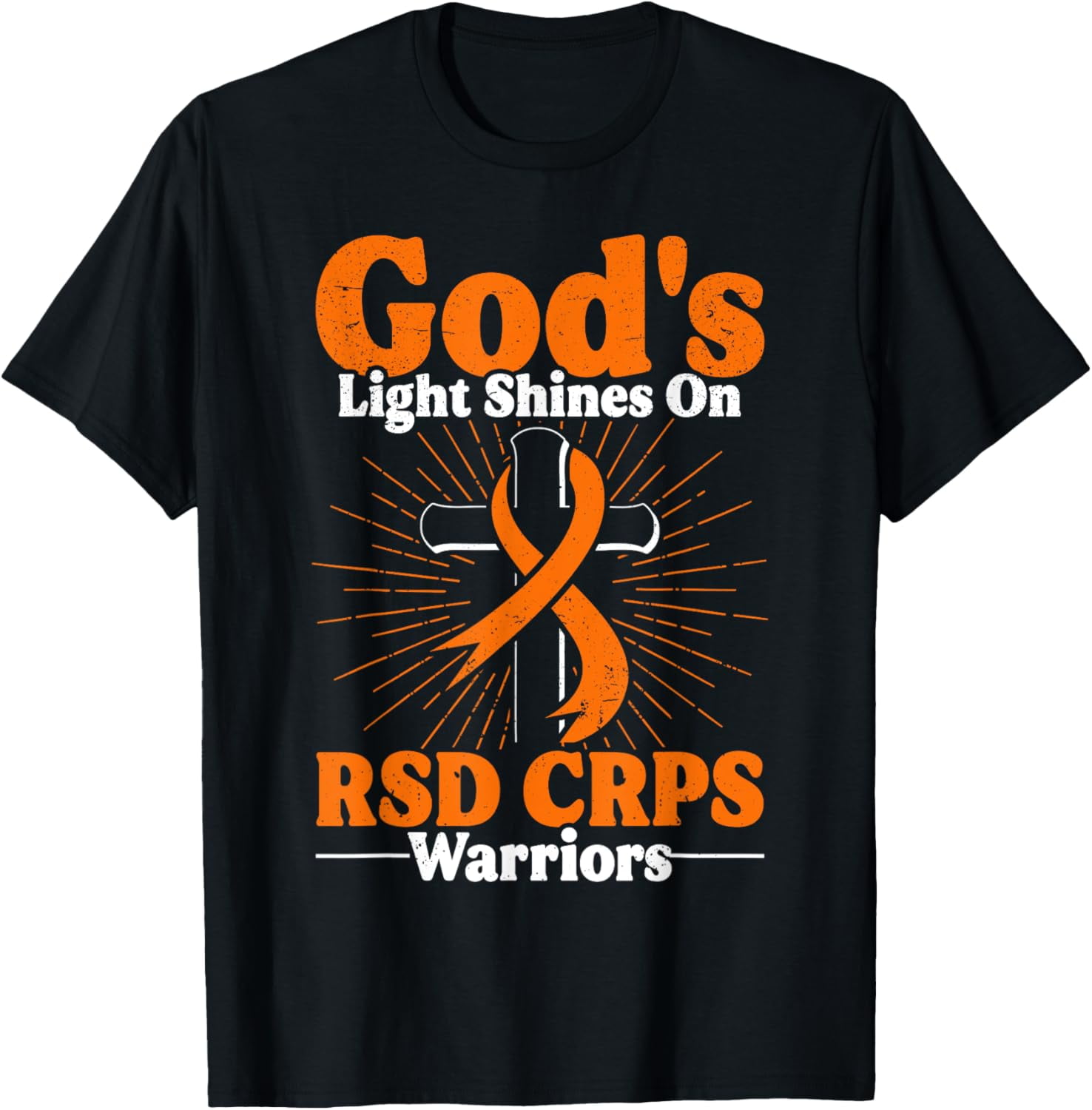 God's Light Shines On RSD CRPS Warriors RSD CRPS Awareness T-Shirt ...