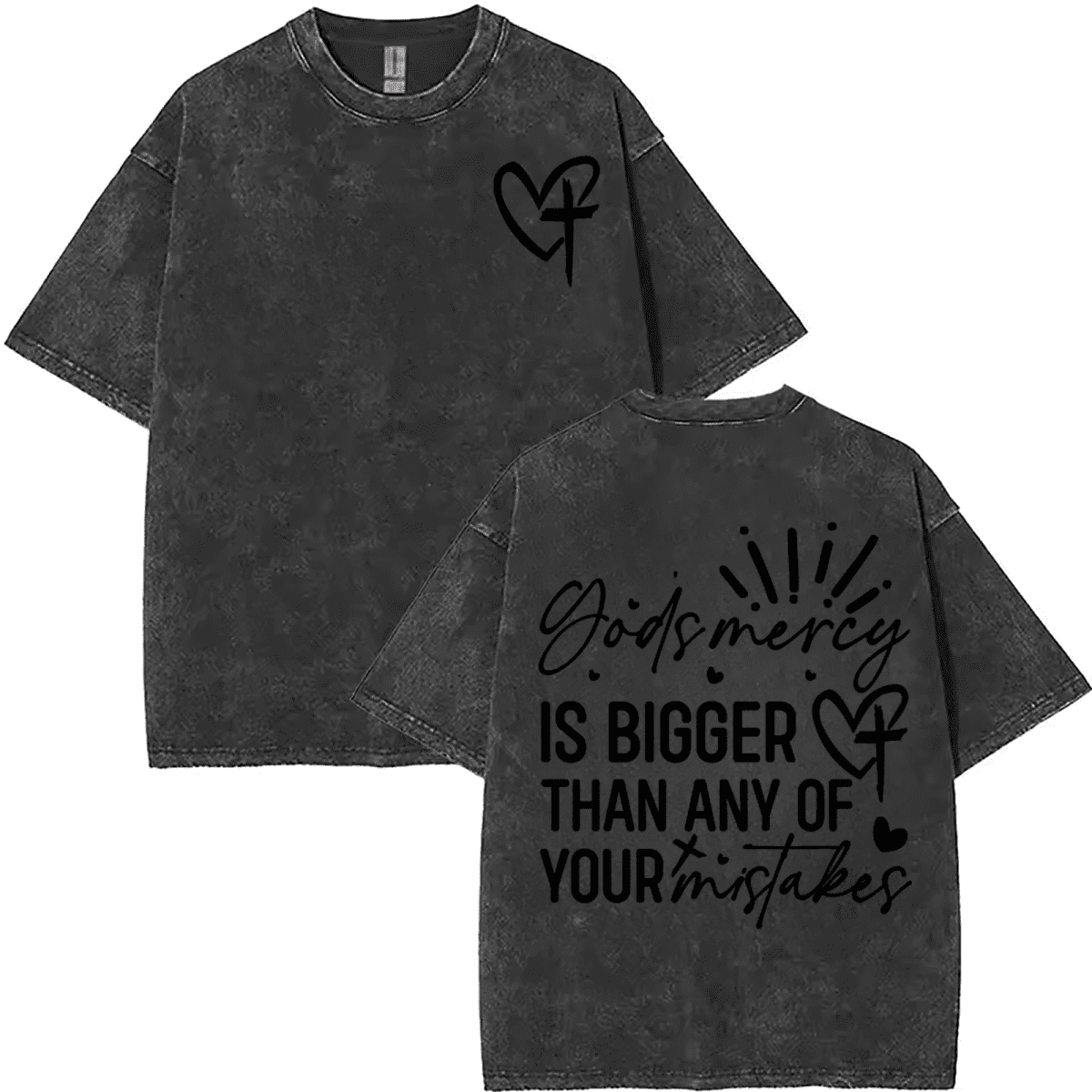 God's Mercy Is Bigger Double-Sided Slogan Wash Print T shirt Graphic ...