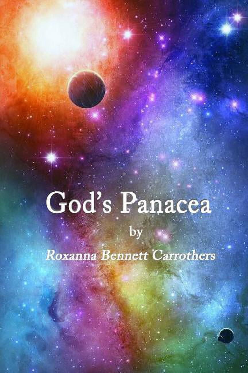 God's Panacea: Through the Archway of the 12 Steps to Freedom - Walmart ...