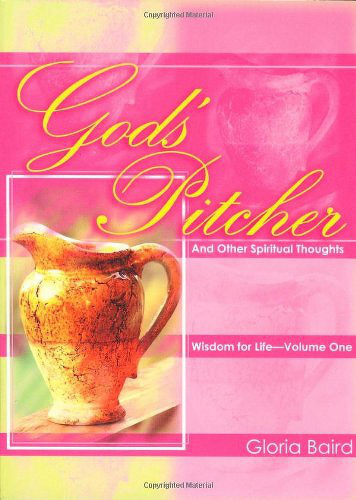 Pre-Owned God's Pitcher and Other Spiritual Thoughts (Paperback ...