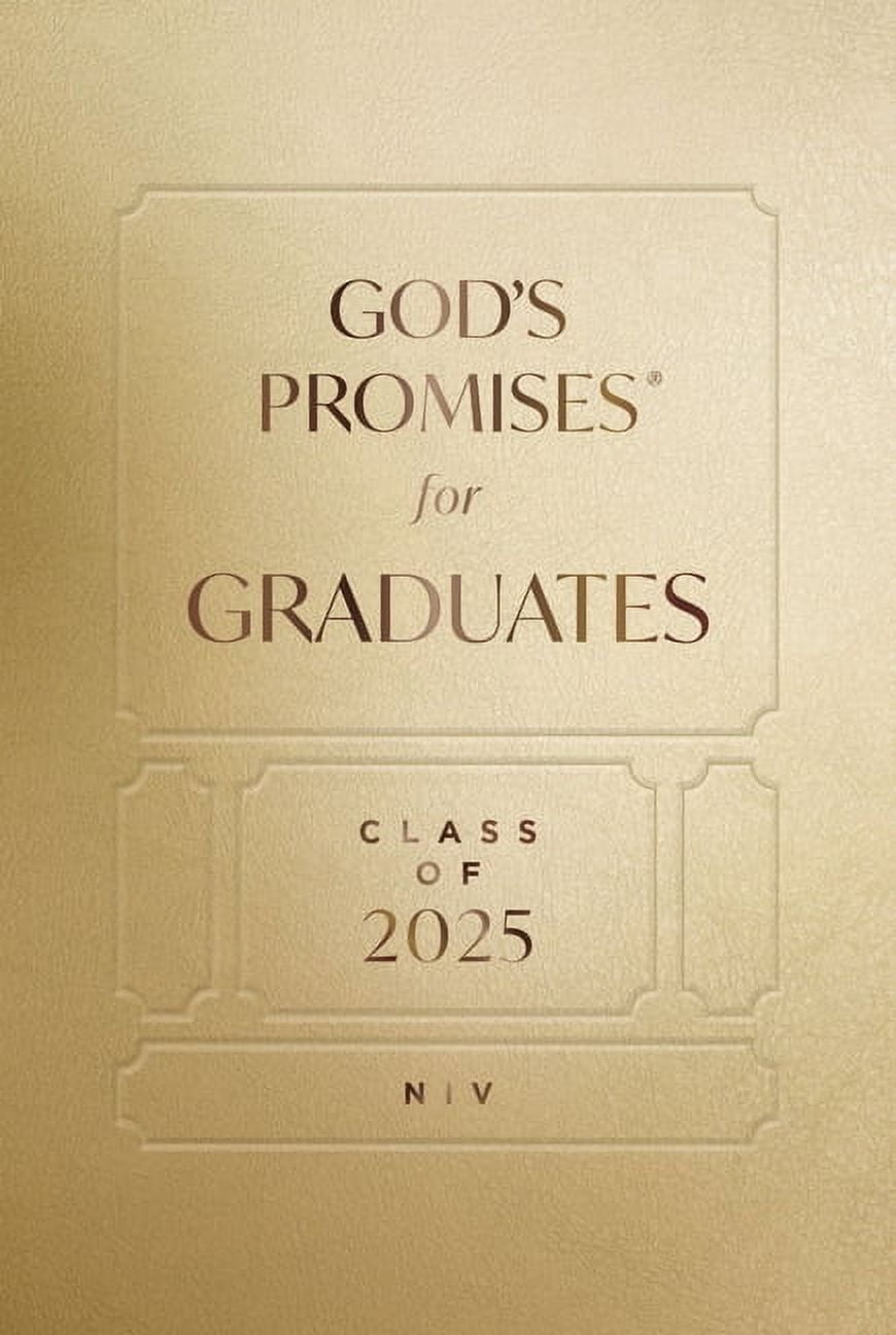 God's Promises(r) God's Promises for Graduates: Class of 2025 - Gold ...