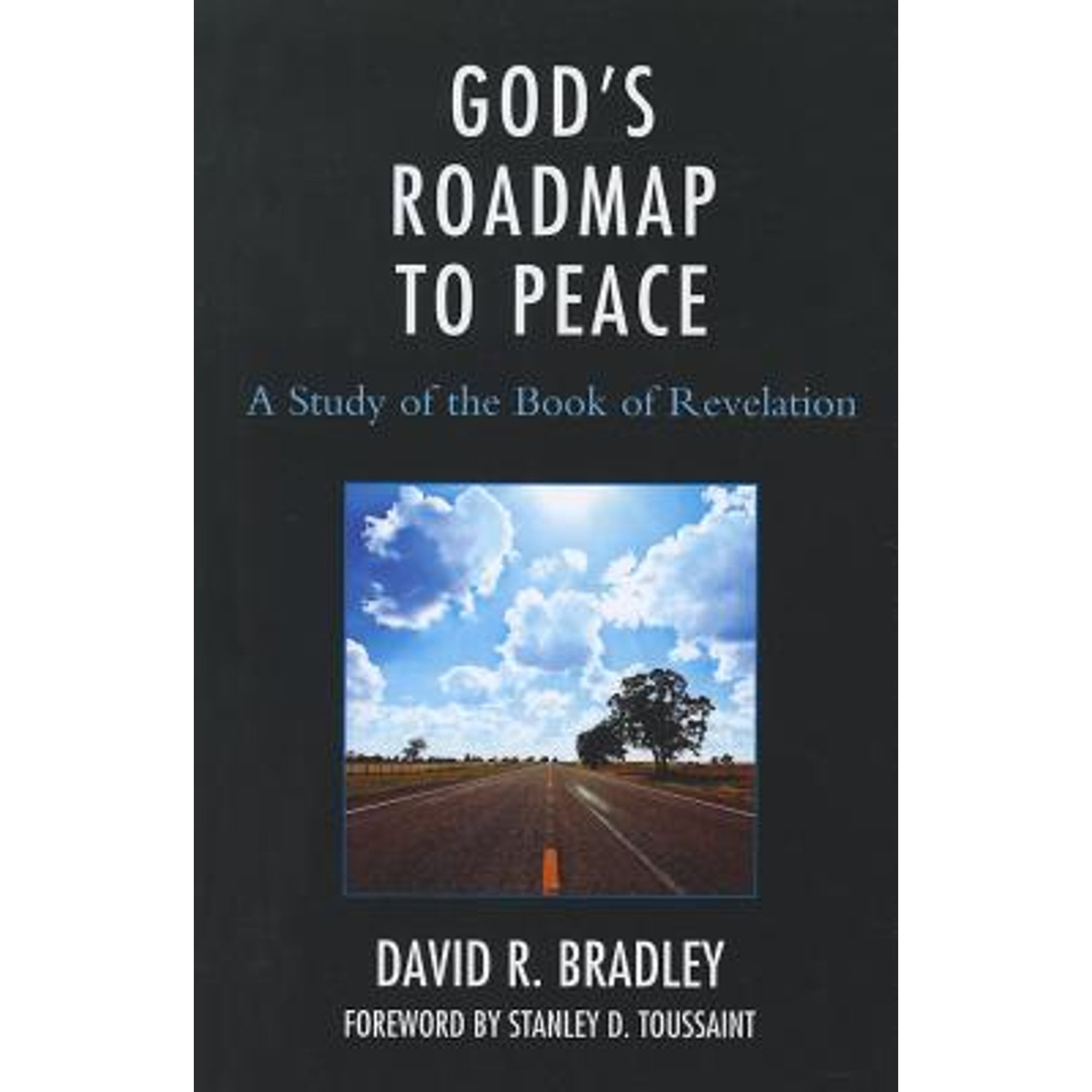 Pre-Owned God's Roadmap to Peace: A Study of the Book of Revelation ...