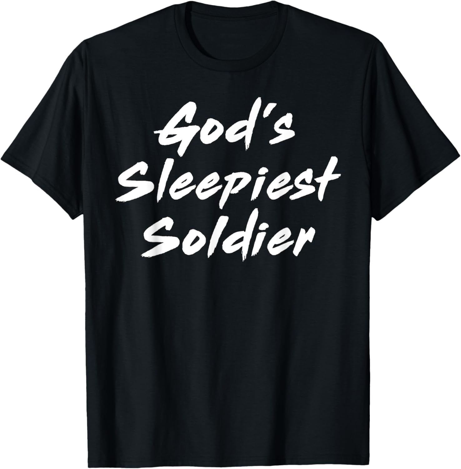 God's Sleepiest Soldier Funny Ironic Meme Love Napping T-Shirt ...