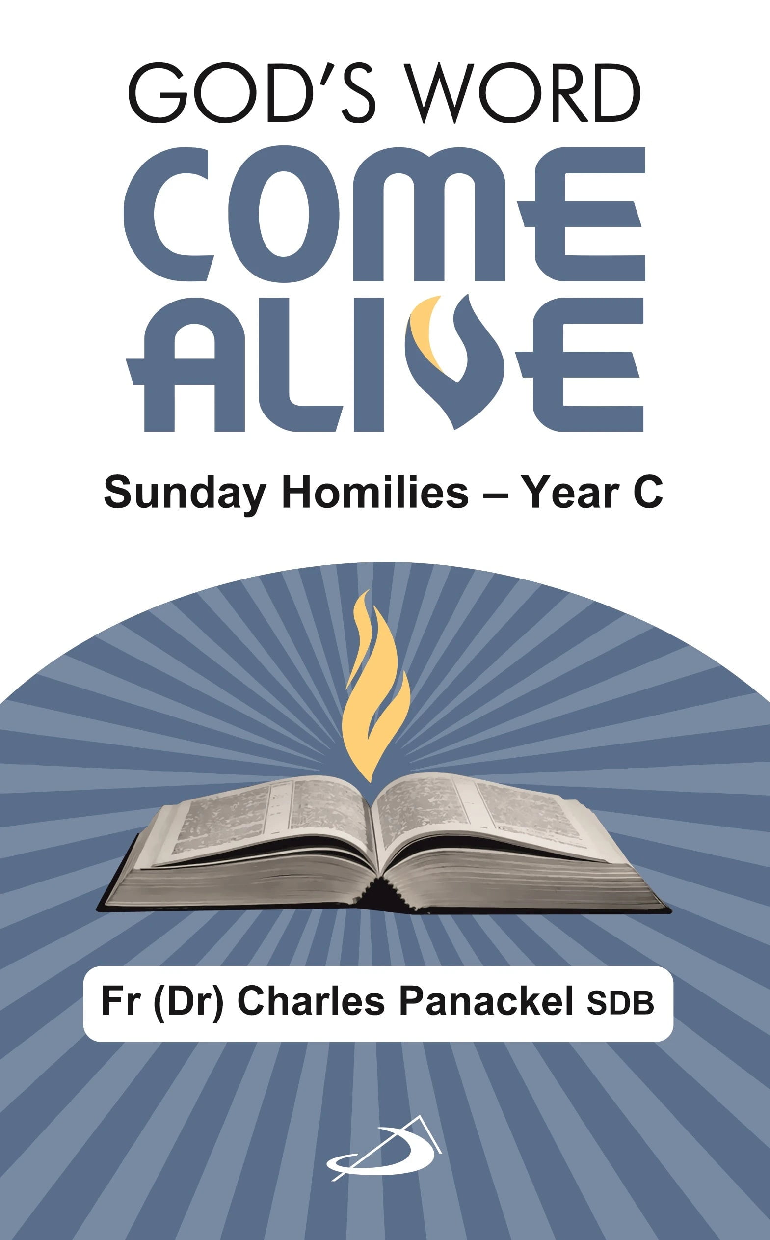 Godâ€™s Word Come Alive: Sunday Homilies â€” Year C (English Version ...