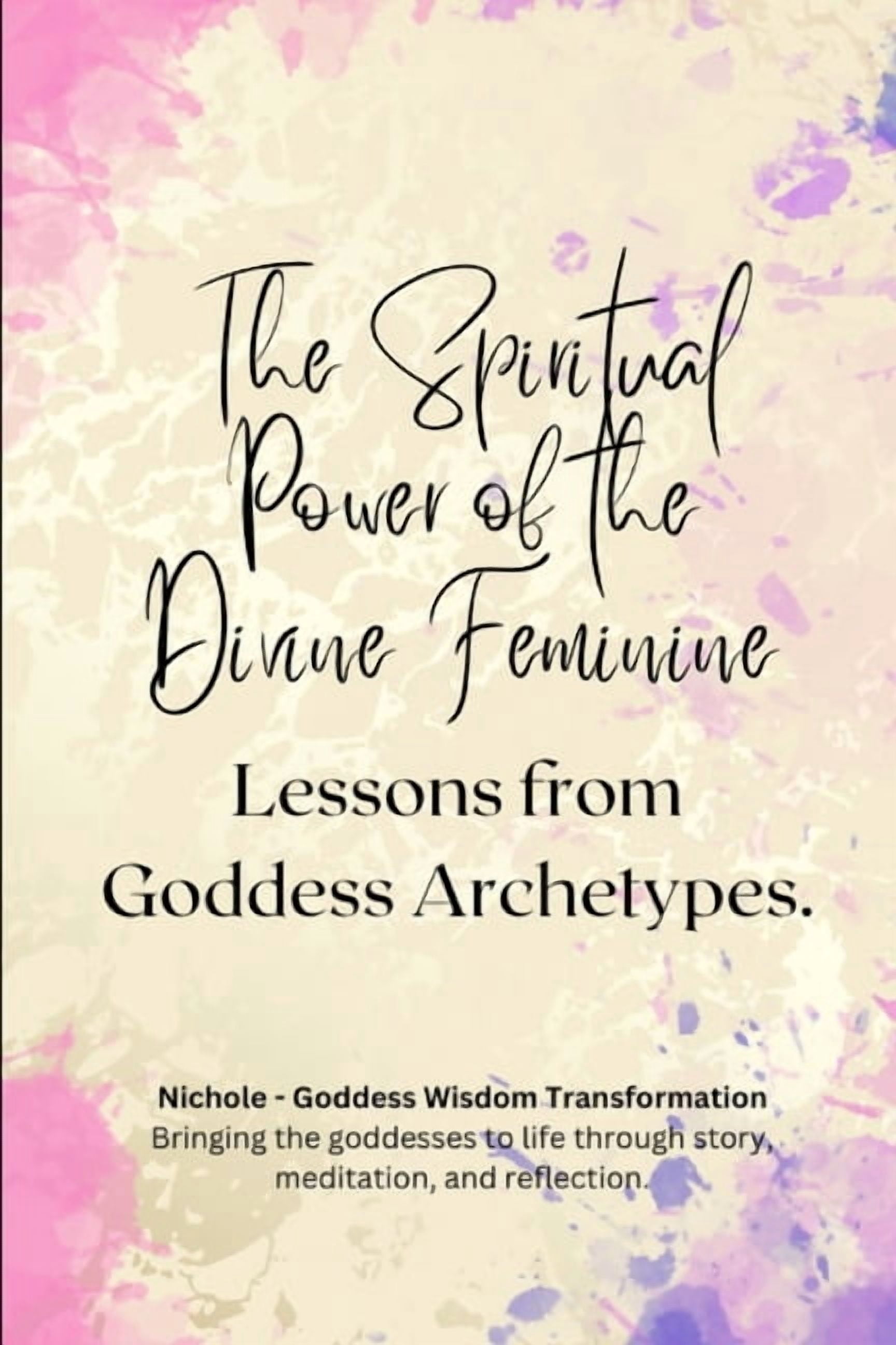 Goddess Archetypes Series - Faces of the The Spiritual Power of the ...