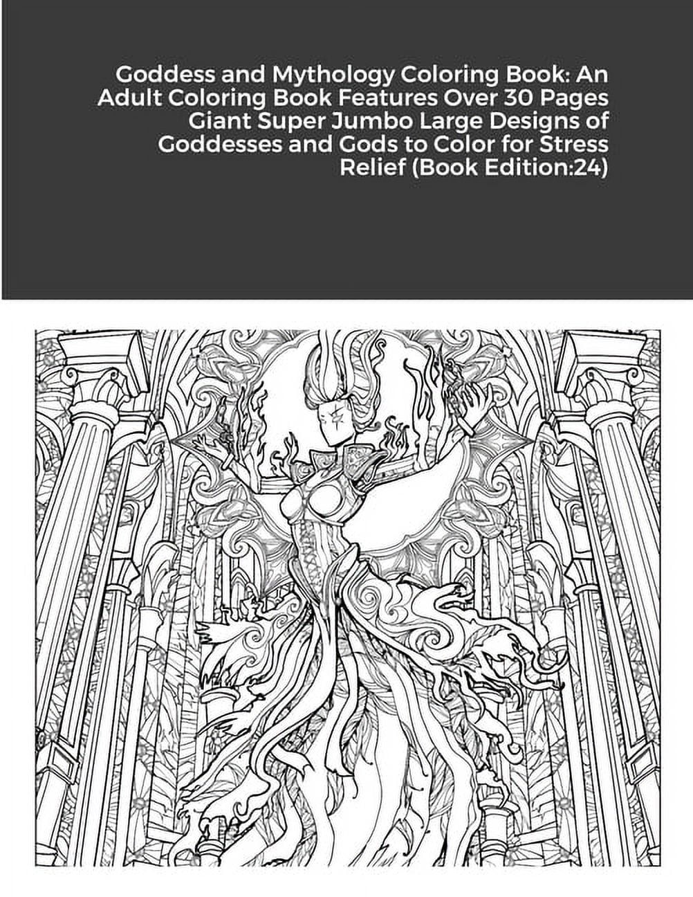 Goddess and Mythology Coloring Book: An Adult Coloring Book Features ...