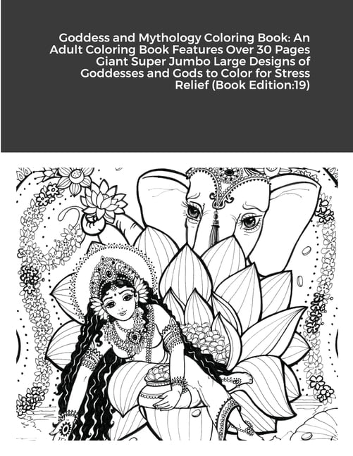 Goddess and Mythology Coloring Book: An Adult Coloring Book Features ...