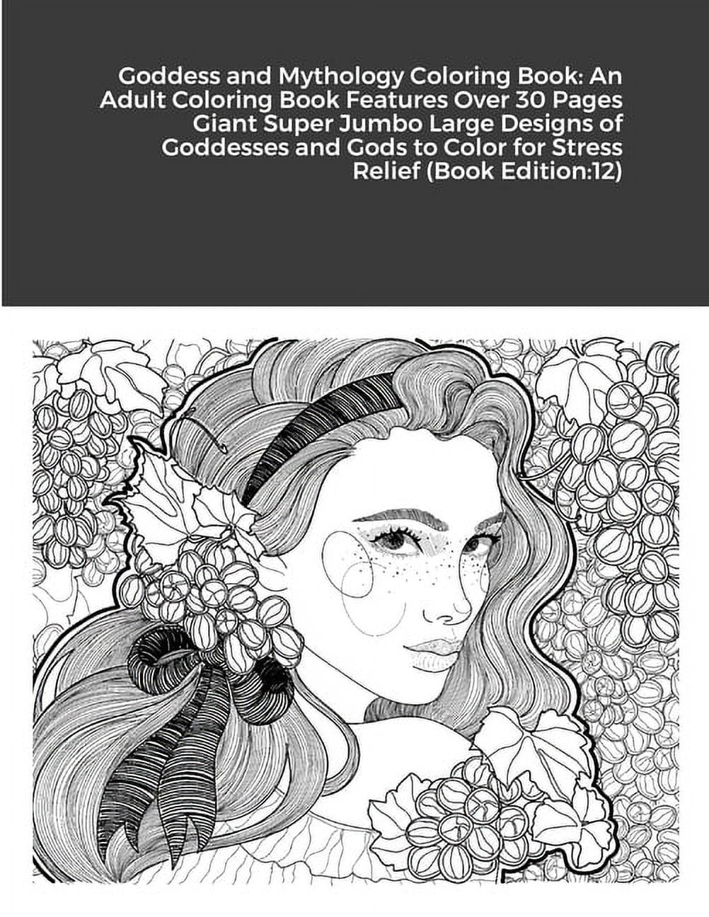 Goddess and Mythology Coloring Book: An Adult Coloring Book Features ...