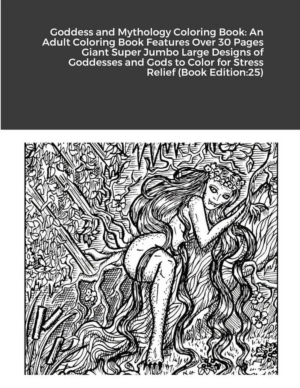 Goddess and Mythology Coloring Book: An Adult Coloring Book Features ...