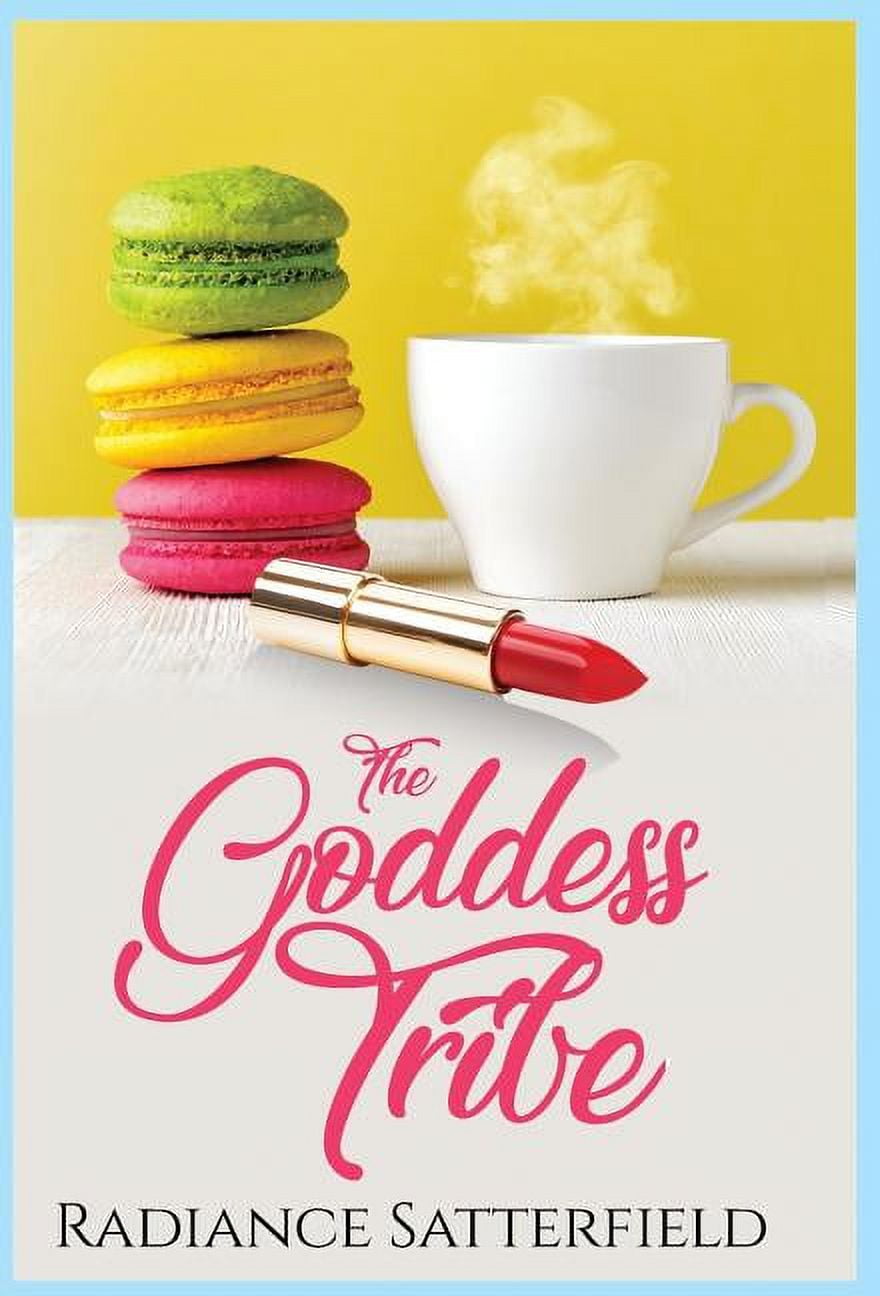 Goddess Tribe: The Goddess Tribe (Hardcover) - Walmart.com