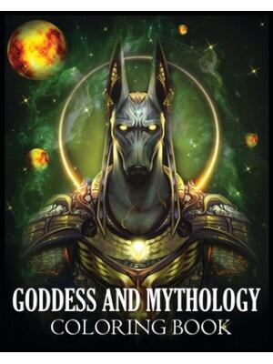 Goddess and Mythology Coloring Book : For Stress Relief & Relaxation ...