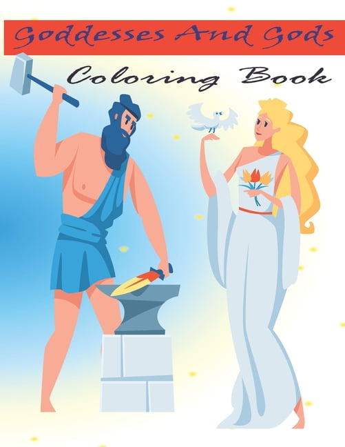 Goddesses And Gods Coloring Book: Beautiful Greek Goddesses And Gods ...