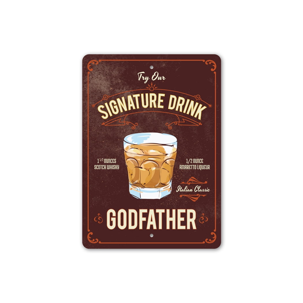 Godfather Signature Drink Aluminum Metal Decor Sign - 10x14 inches ...