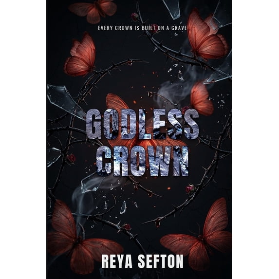 Godless Crown: The Hollow Court, Book One, (Paperback) - Walmart.com