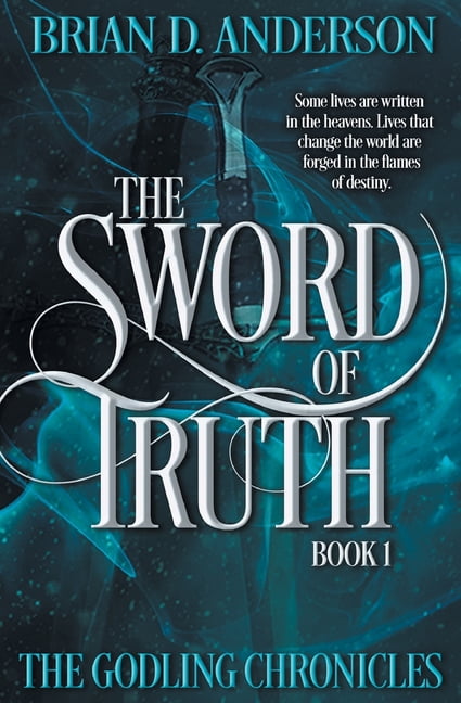 Godling Chronicles The Sword of Truth, Book 1, (Paperback) - Walmart.com