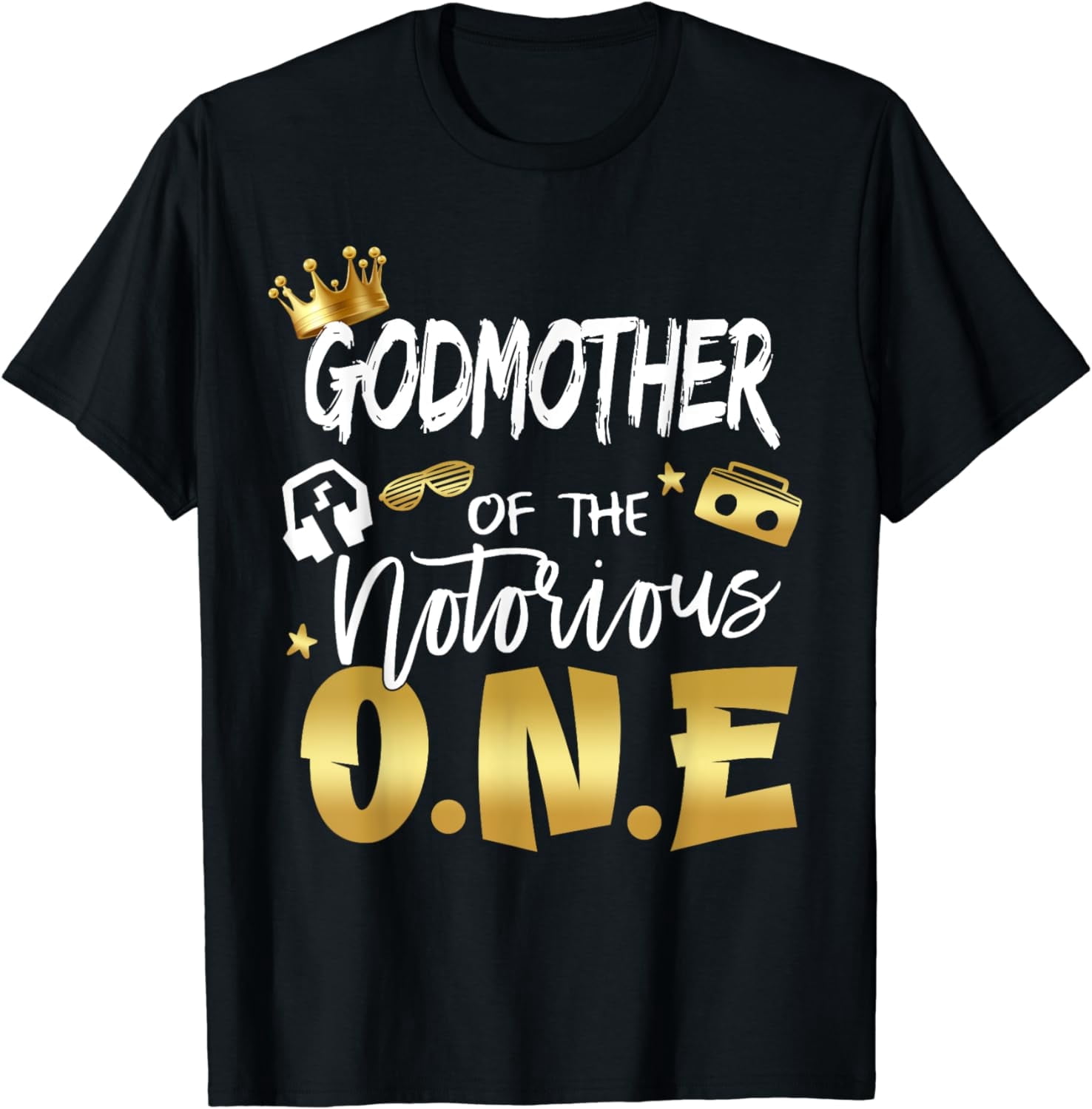 Godmother Of The Notorious One Old School 1st Birthday T-Shirt ...