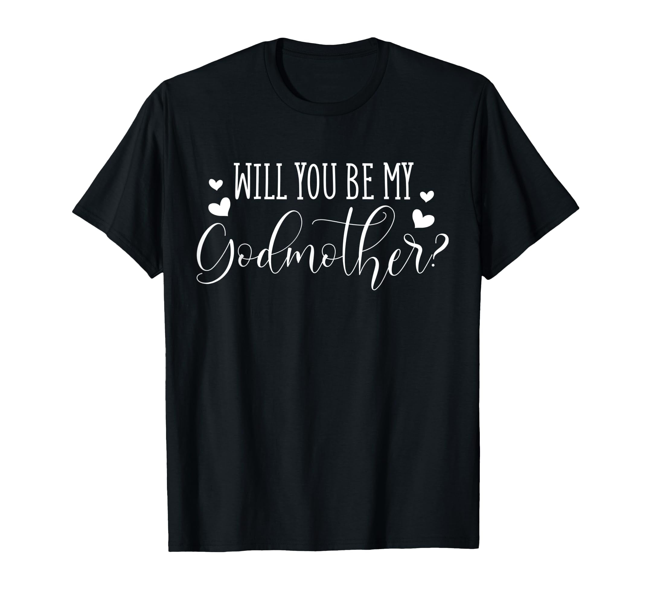 Godmother Proposal Godmom Christening Baptism Gift T-Shirt - Walmart.com