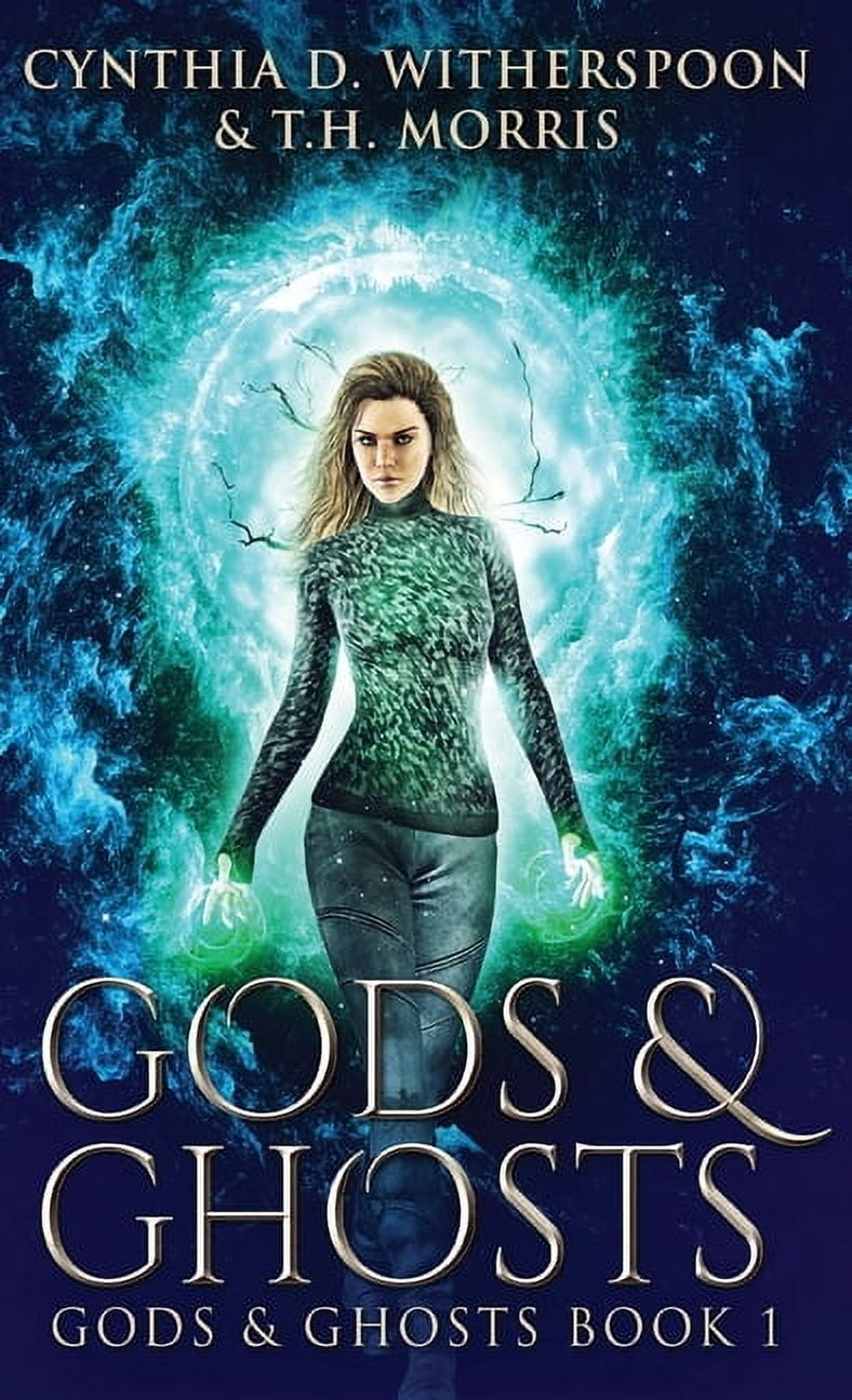 Gods & Ghosts Gods And Ghosts, Book 1, (Hardcover) - Walmart.com