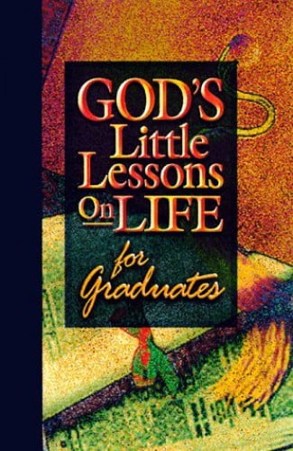 Pre-Owned God's Little Lessons on Life for Graduates (God's Little ...