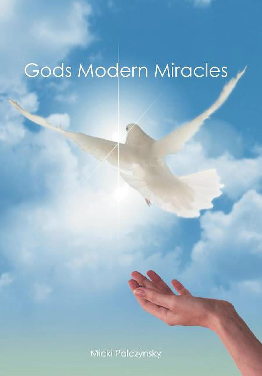 Gods Modern Miracles - Walmart.com