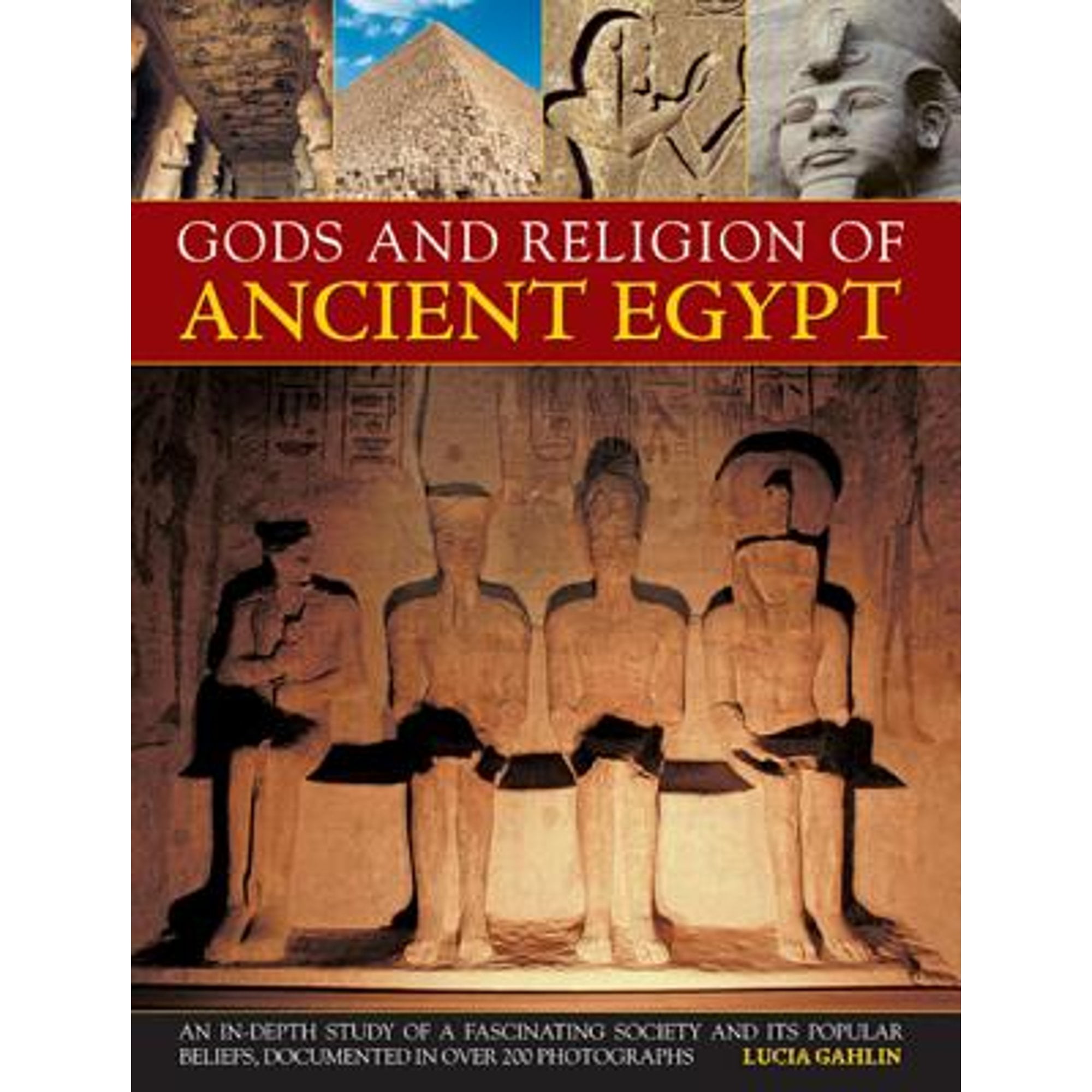 Pre-Owned Gods and Religions of Ancient Egypt: An In-Depth Study of a ...