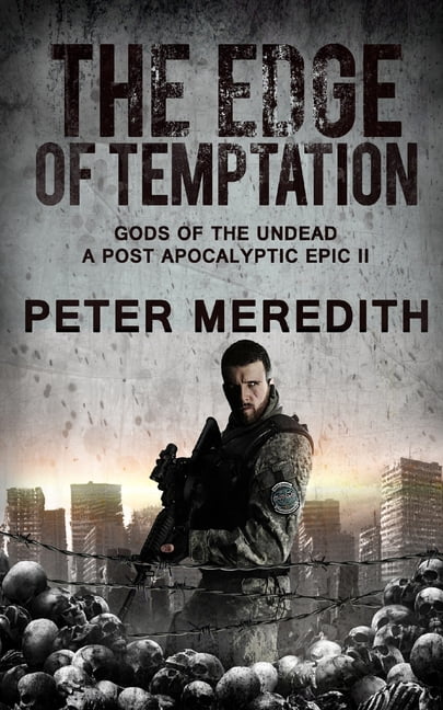 Gods of the Undead: The Edge of Temptation: Gods of the Undead 2 A Post ...