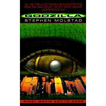 Godzilla: King of the Monsters - The Official Movie Novelization ...