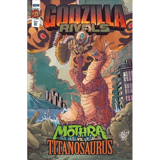 Godzilla Rivals: Mothra Vs. Titanosaurus #1C VF ; IDW Comic Book ...