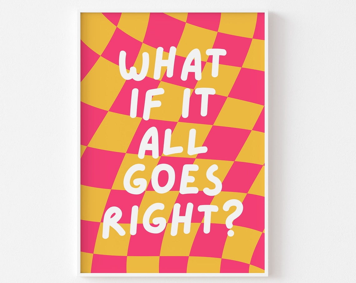 What If It All Goes Right? Funky Checkerboard Print - Retro Poster ...