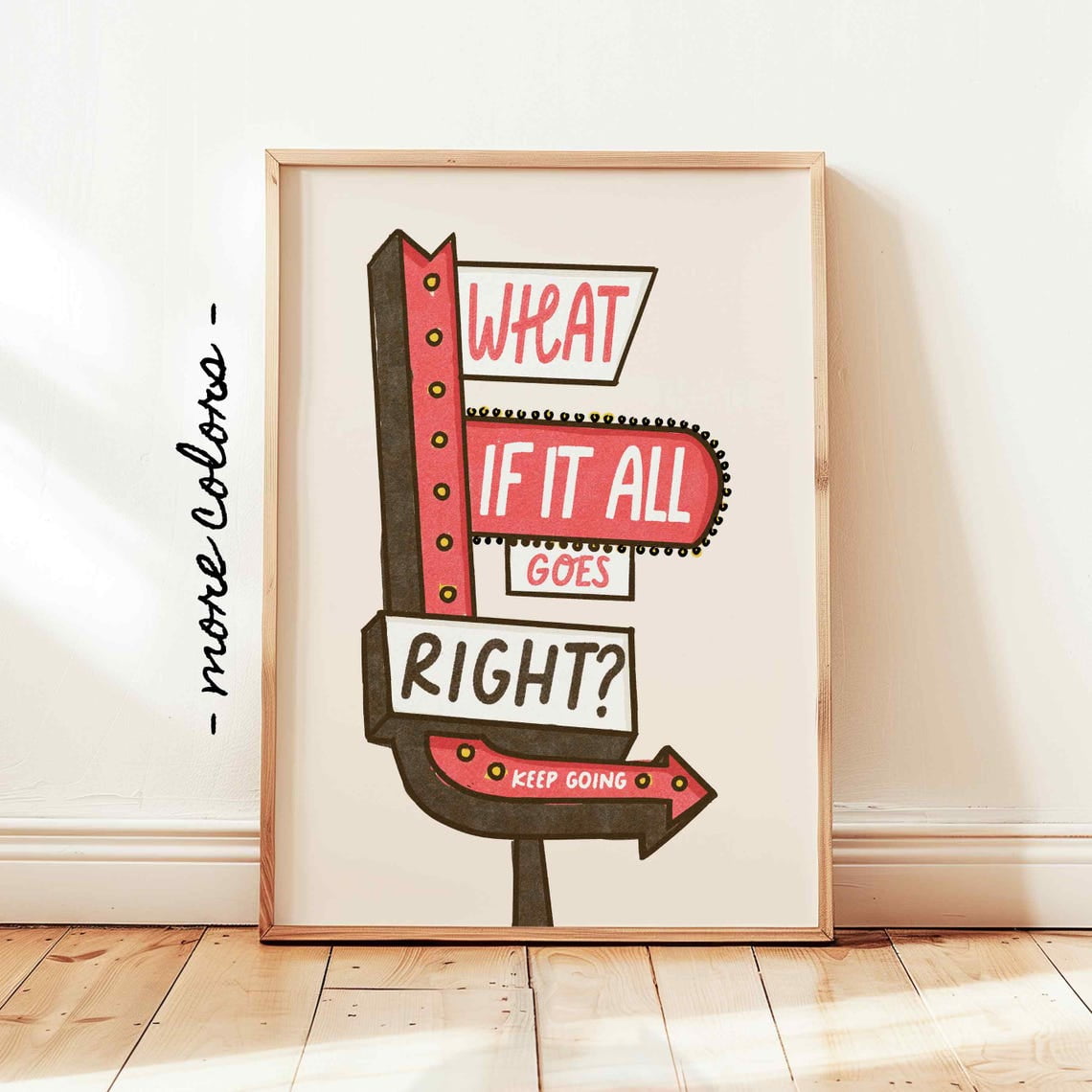 What If It All Goes Right Print, Positive Affirmations Poster, Kids ...