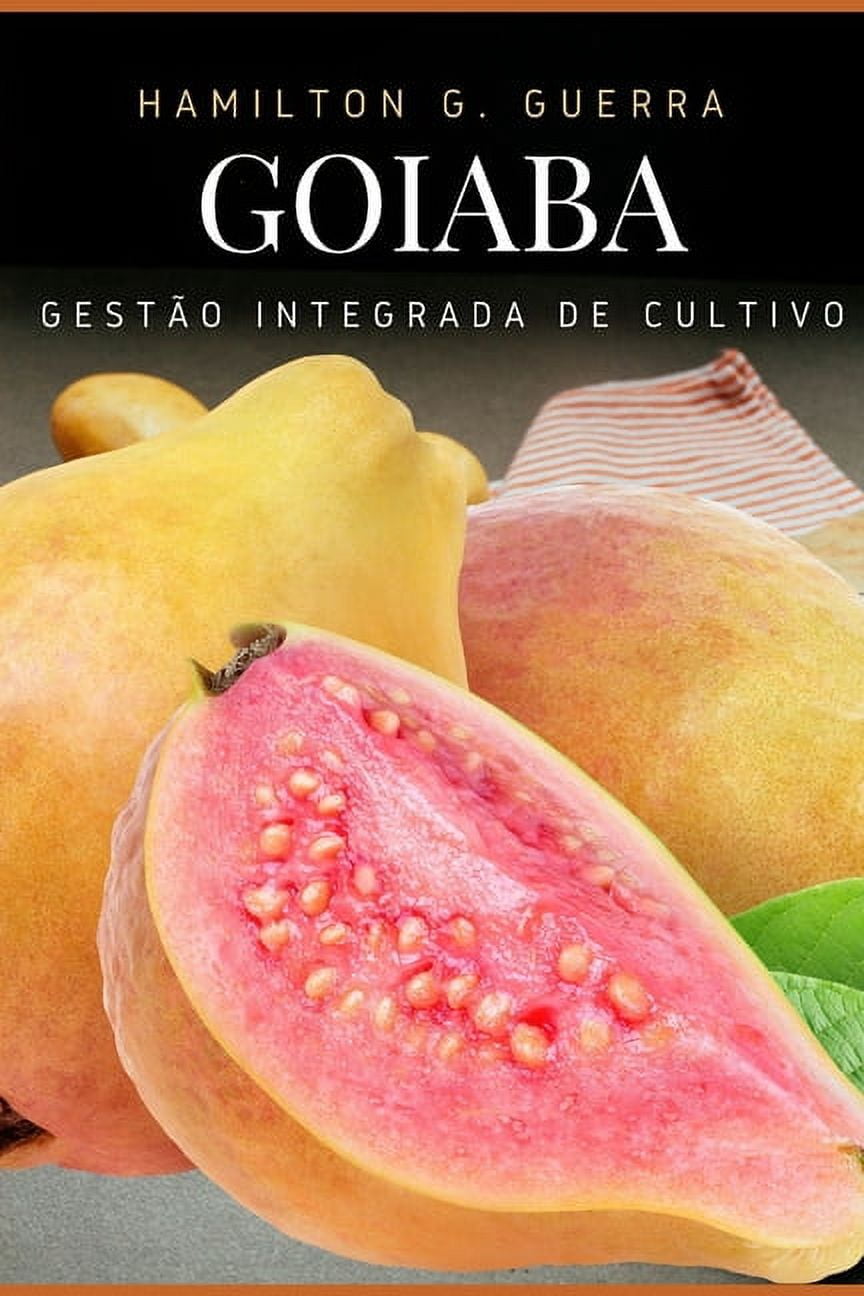 Goiaba: Gest?o Integrada de Cultivo - Walmart.com