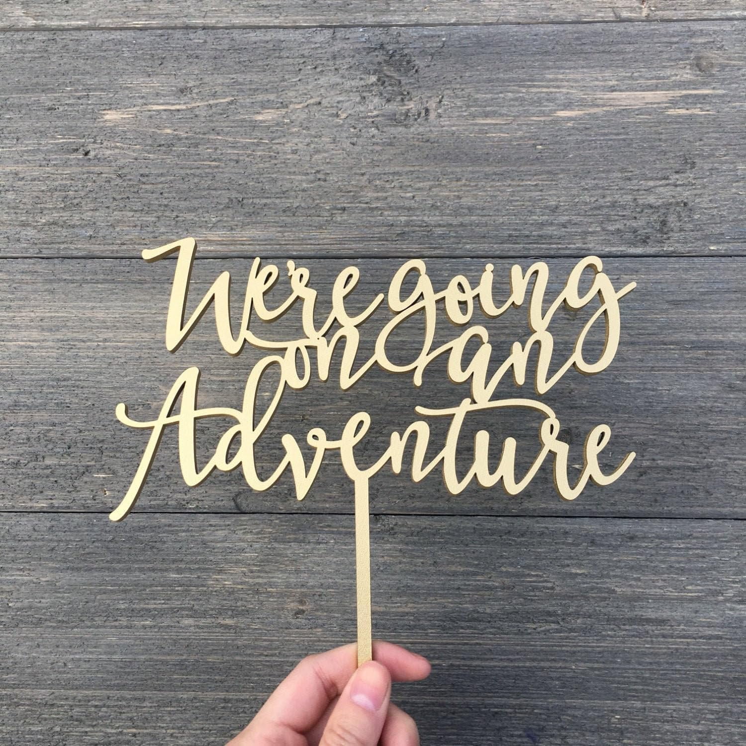 We're Going on an Adventure Wedding Cake Toppers Artwork,Adventure Cake ...