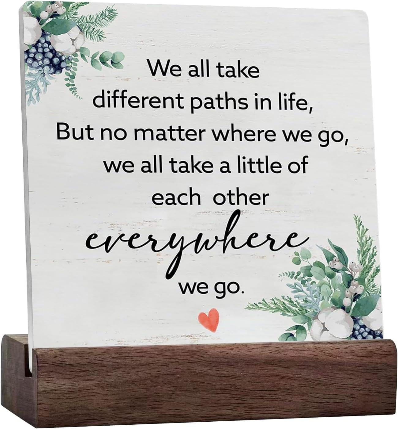 Going Away Gift Friendship We All Take Different Paths In Life Desk ...