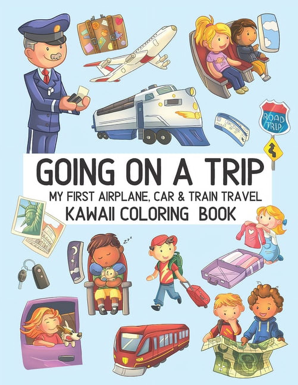 Going On A Trip My First Airplane Car Train Travel Kawaii Coloring Book ...