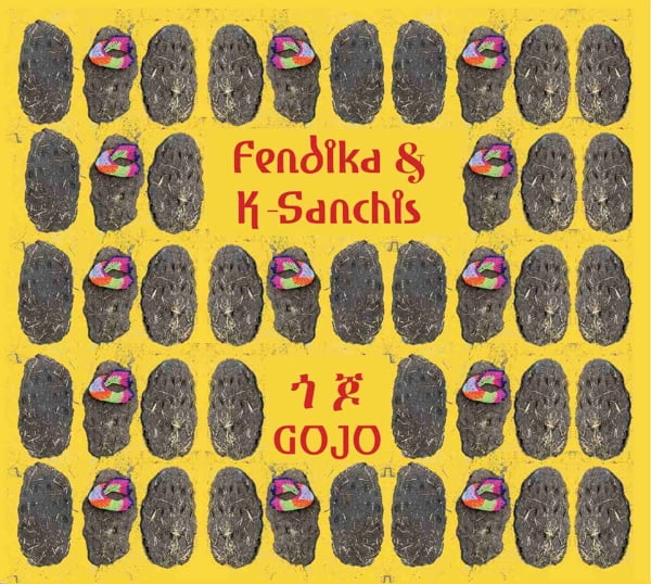 Fendika & K-sanchis Gojo (CD) - Walmart.com