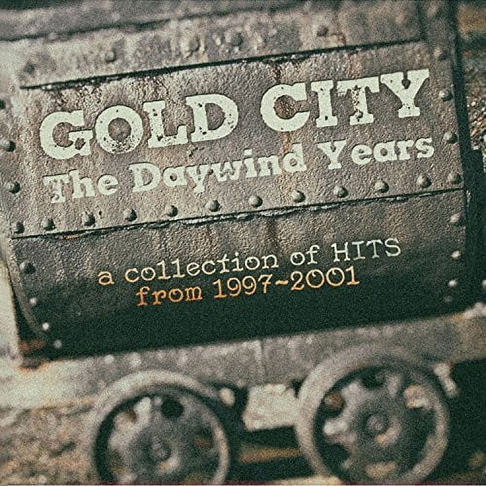 Gold City - The Daywind Years: A Collection Of Hits From 1997-2001 ...