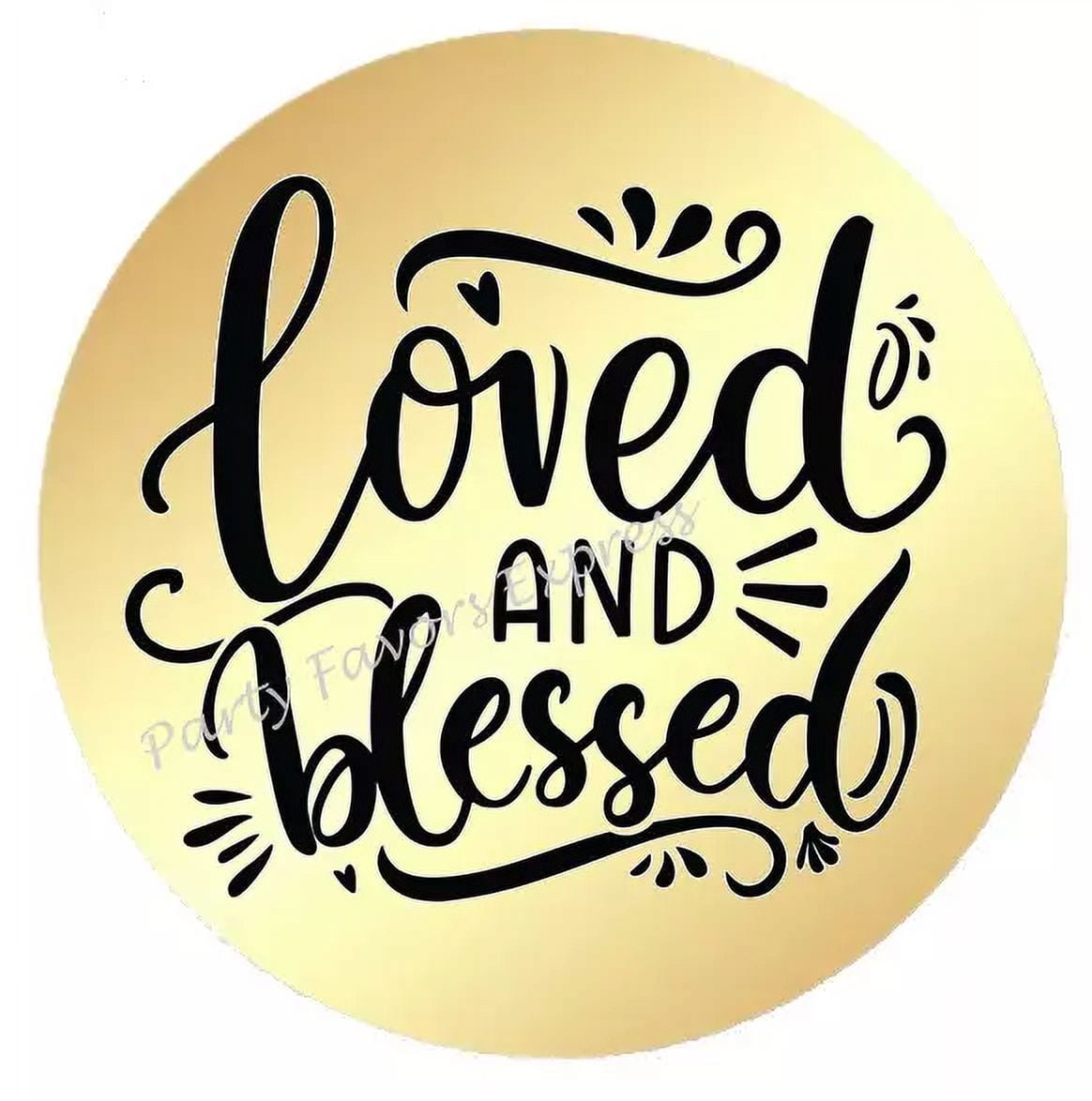 Gold Foil Loved And Blessed Sticker Party Favors Sticker Envelope Seals ...