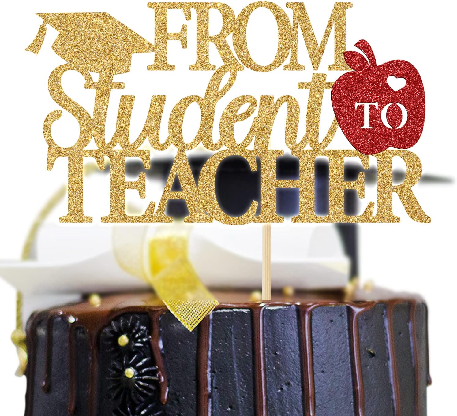 Gold Glitter From Student to Teacher Cake Topper, Future Teacher ...