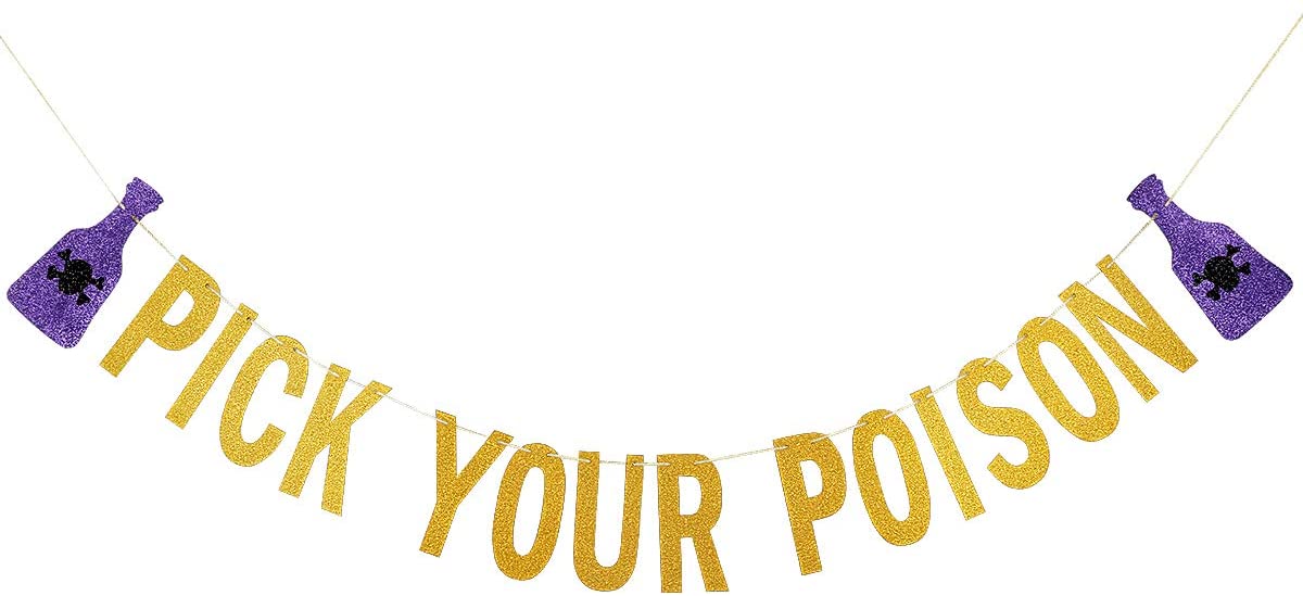 Gold Glitter Pick Your Poison Banner Potion Bar Banner, Pick Your ...