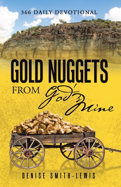 Gold Nuggets from God's Mine: 366 Daily Devotional, (Paperback ...
