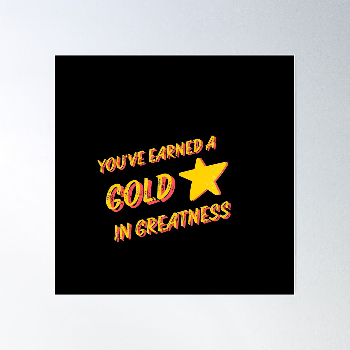 Gold Star In Greatness Poster Wall Art, Modern Wall Decor For Living ...