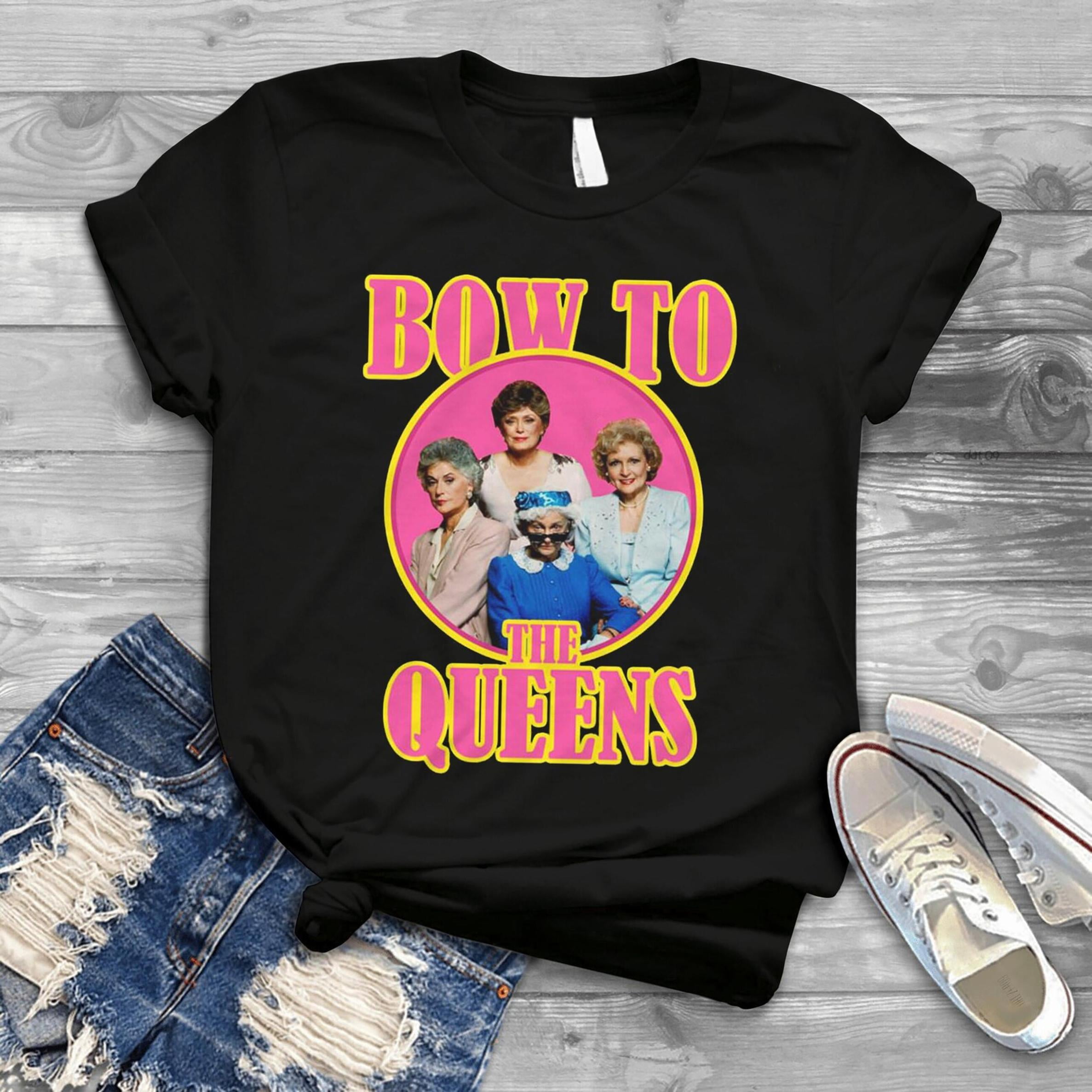 Golden Girls Bow To The Queens T-Shirt, The Golden Girls Shirt ...